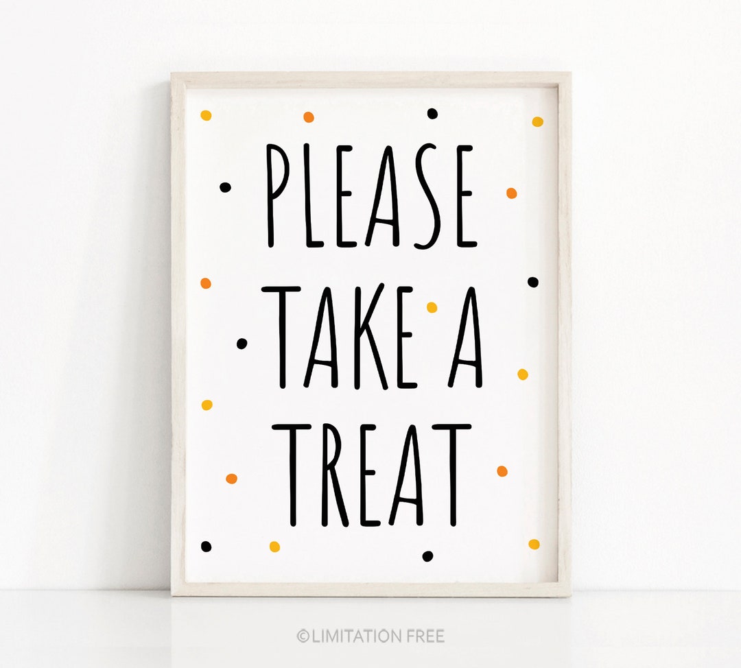 Please Take A Treat Halloween Door Sign, Printable Halloween Sign ...