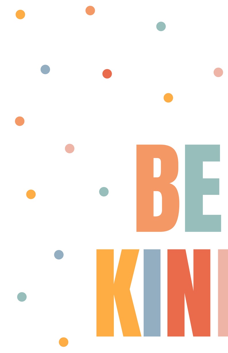 Be Kind Printable Kids Wall Art Nursery Prints Playroom - Etsy