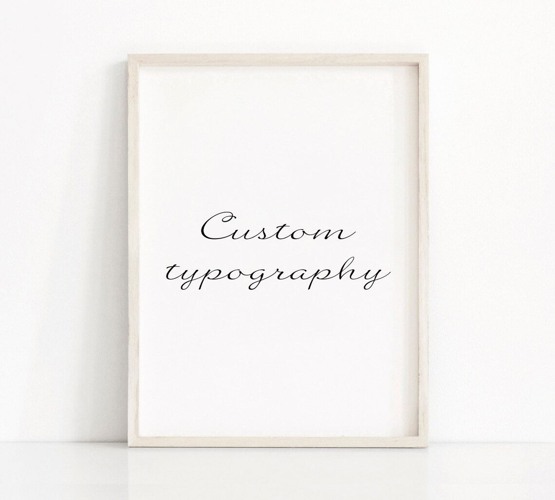 CUSTOM ORDER, Custom Print, Custom Quote Design, Instant Download ...