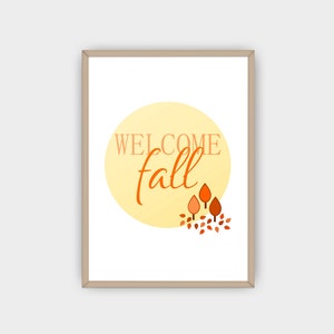 Welcome Fall Wall Art Print, Fall Decor, Autumn Wall Art, Home Decor ...