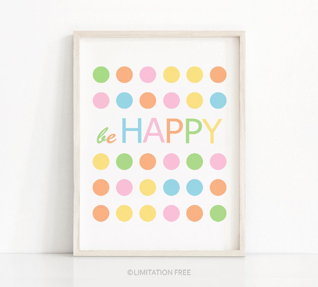 Be Happy Print, Kids Wall Art Print, Playroom Wall Art, Kids Wall Decor ...