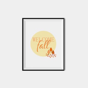 Welcome Fall Wall Art Print, Fall Decor, Autumn Wall Art, Home Decor ...