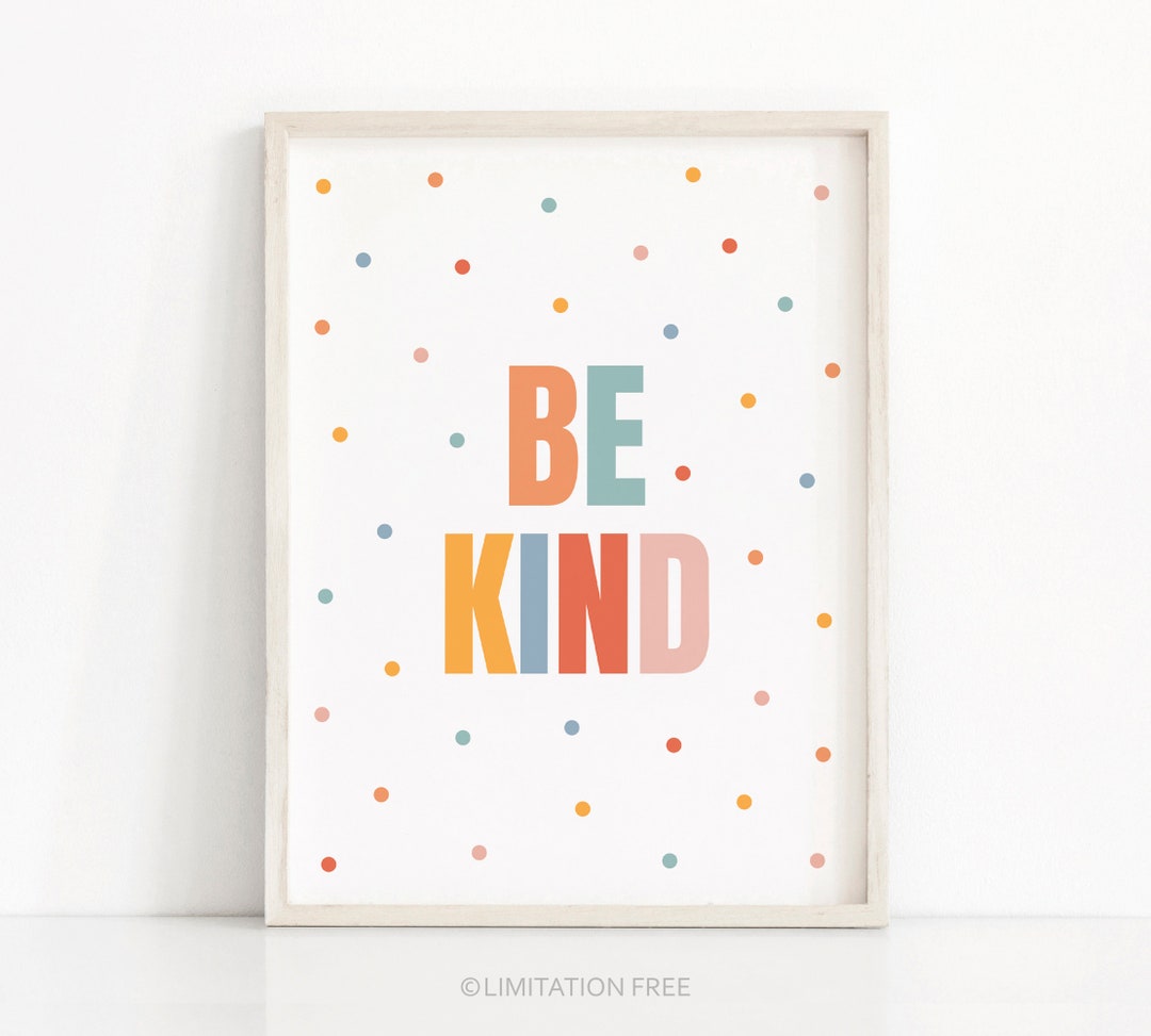 Be Kind Printable, Kids Wall Art, Nursery Prints, Playroom Decor, Kids ...