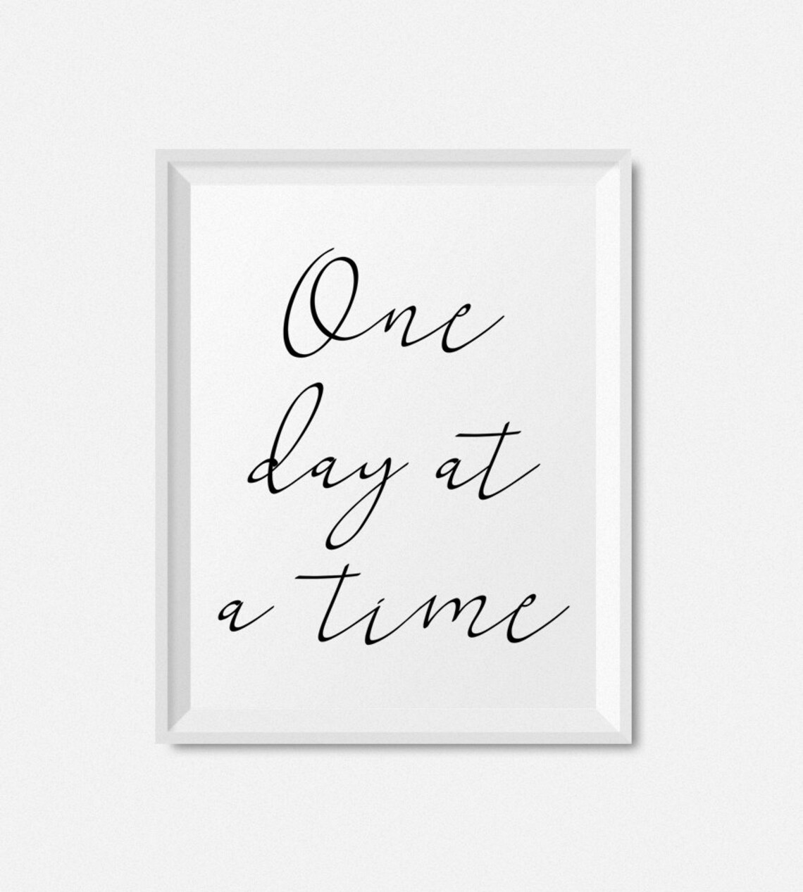 One Day At A Time Quote Print Digital Download Printable Art | Etsy