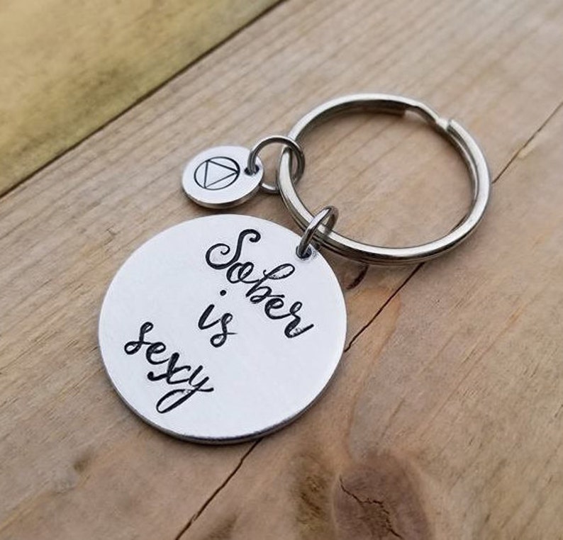 Sober is Sexy Keychain Sobriety Gift Sober Gift Recovery - Etsy
