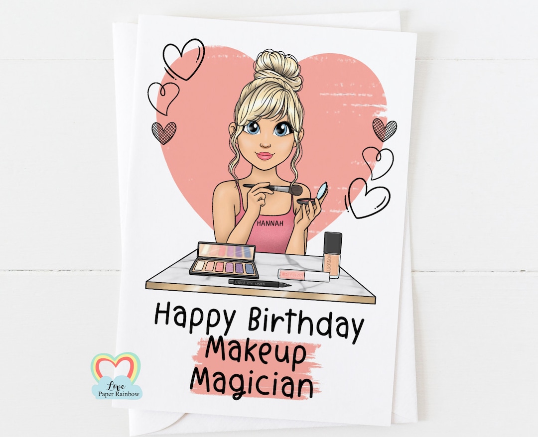 Makeup Birthday Card, Makeup Queen Birthday Card, Makeup Artist. Makeup ...