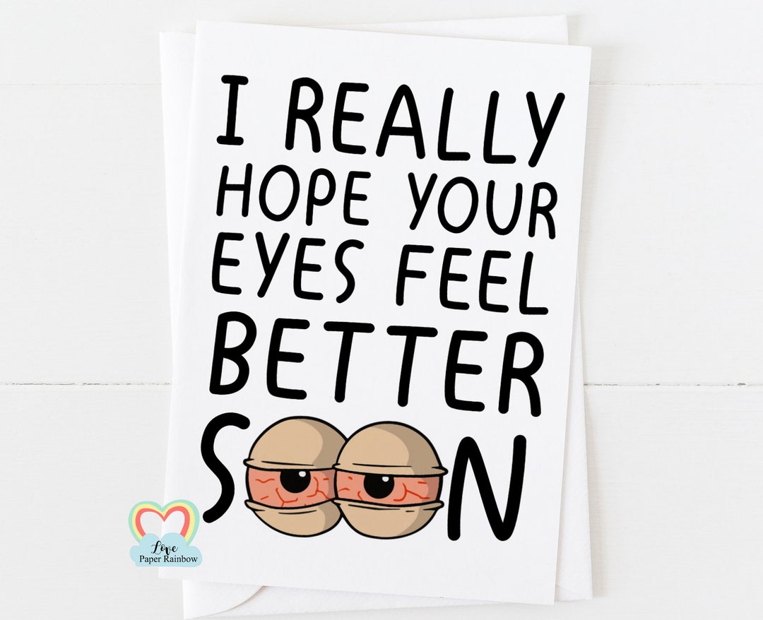 Cataract Card, Eye Surgery, Get Well Soon Eyes, Cataract Gits, Hope You ...