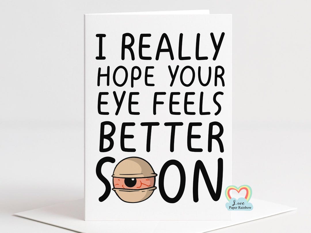 Eye Surgery Recovery Card | Cataract Surgery Card | I Really Hope Your ...