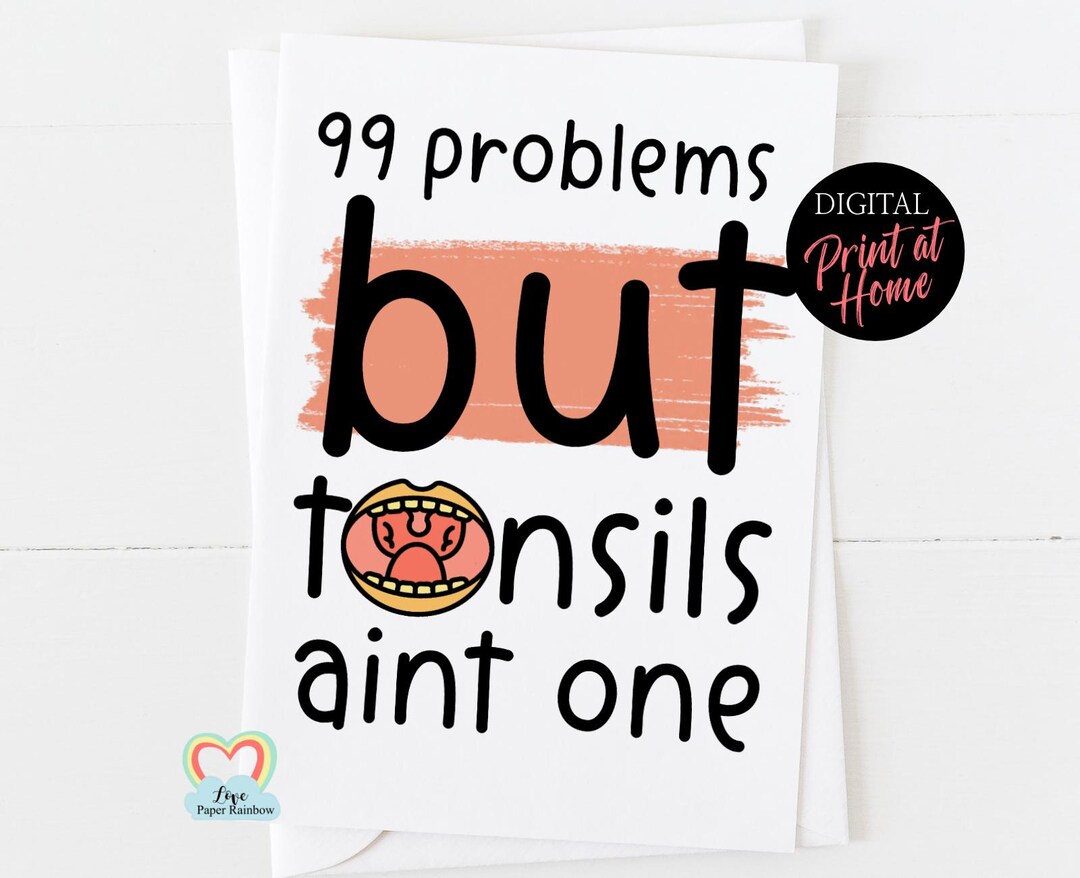 Tonsillitis Card PRINTABLE, Tonsil Card, Tonsils Removed, Tonsillitis ...