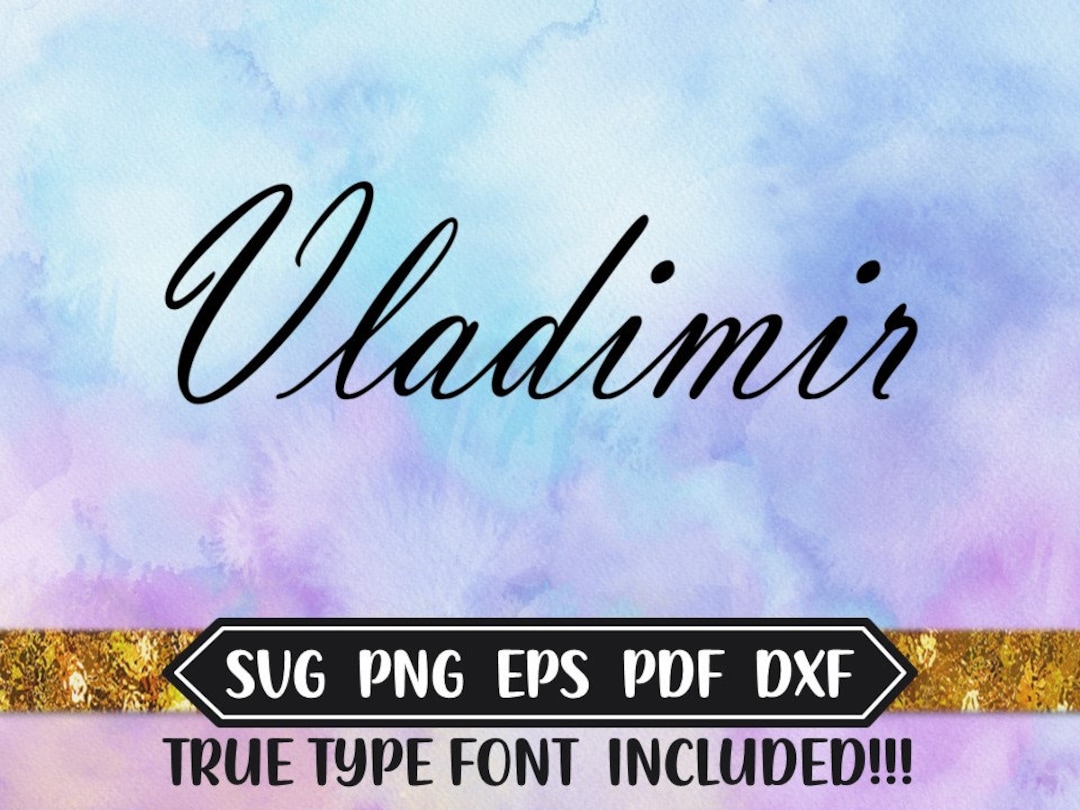 Vladimir Script TTF Font Files, Silhouette Studio Designs or Cricut ...