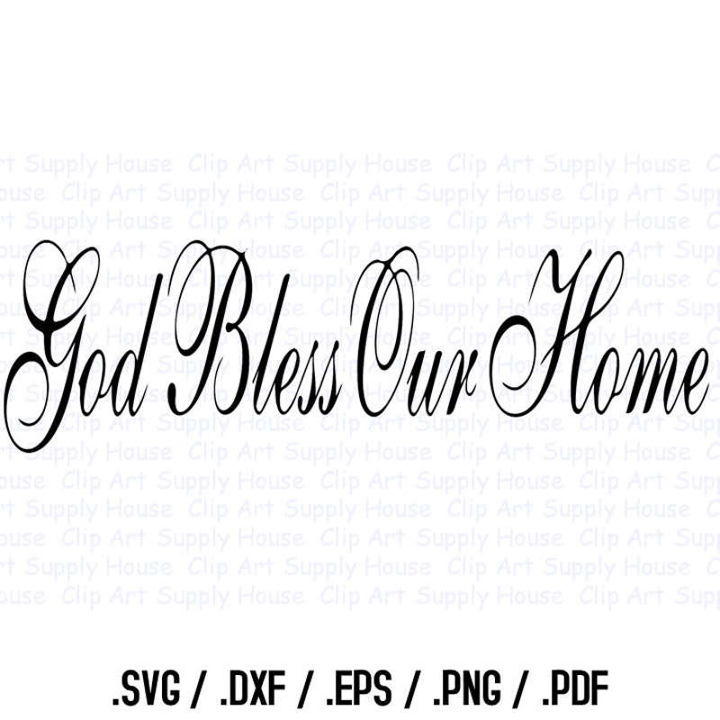 Bless Our Home Svg - Etsy