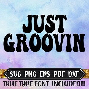 Groovy TTF Font Download, Svg Retro Alphabet, Silhouette Studio, Cricut ...