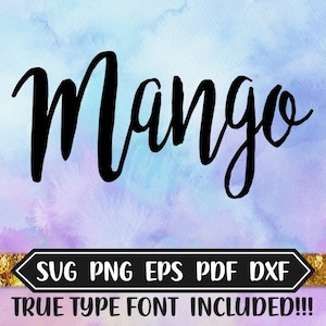 Mango Font Design Files for Use With Your Silhouette Studio, Cricut ...