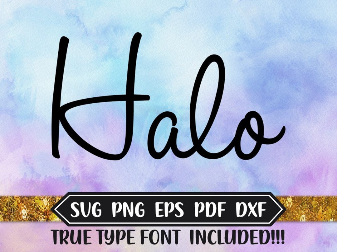 Halo Font Design Files, TTF Download, Silhouette Studio, Cricut, True ...