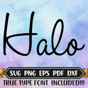 Halo Font Design Files, TTF Download, Silhouette Studio, Cricut, True ...