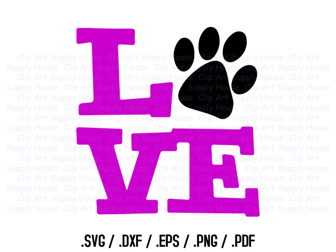 Animal Pet Love SVG Clipart, Paw Love PNG File, Silhouette Studio ...