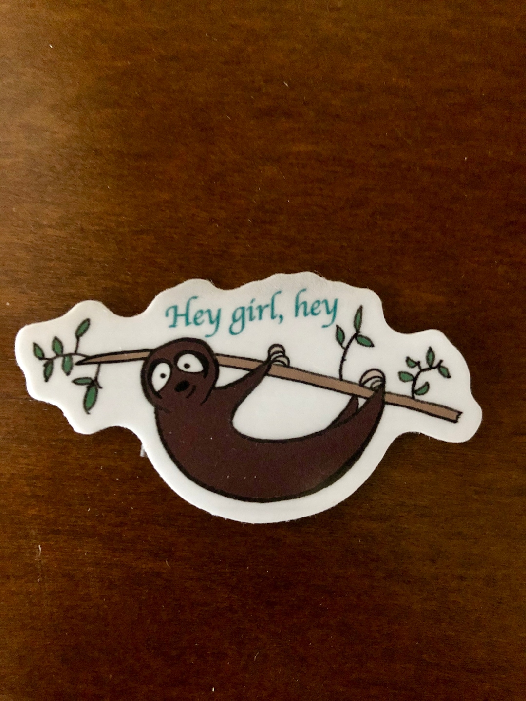 Hey Girl Sloth Sticker, Funny Vinyl Decal (2.5" X 1.5") - Etsy