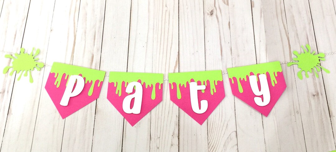 Slime Party, Paint Party, Slime Birthday Banner, Paint Banner, Splat ...