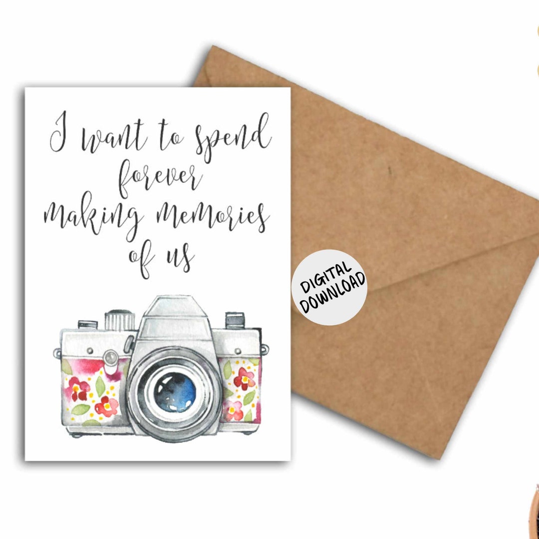 Making Memories Quote Printable Greeting Card - Valentines Card for Him ...