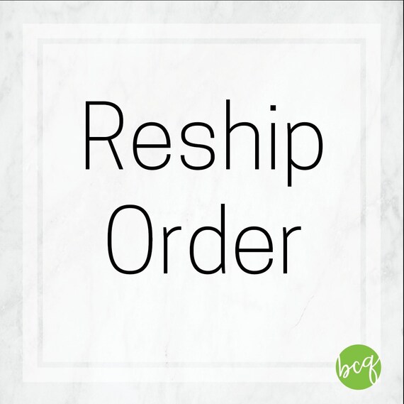 Reship Order please only purchase if directed to do so by | Etsy
