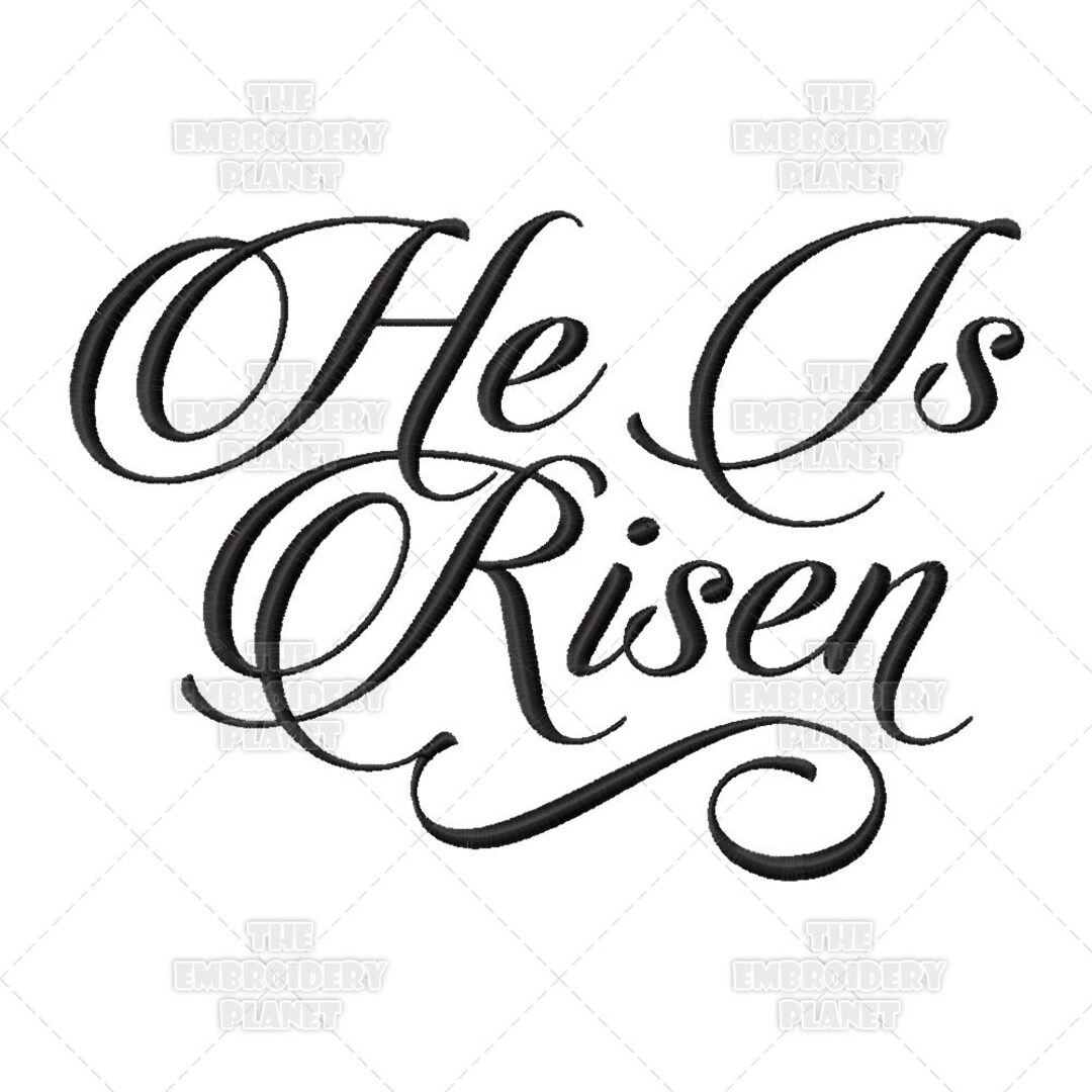 He is Risen Embroidery Design: Christian Quote Pattern (digital ...