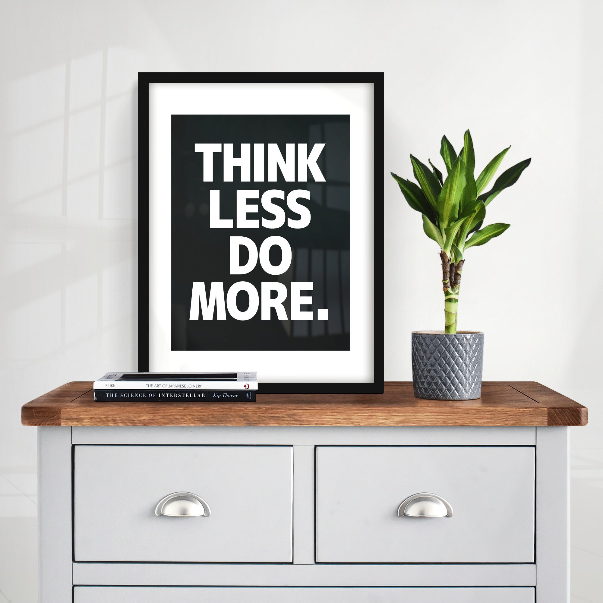 Think Less Do More Wall Art Poster Motivational Print | Etsy