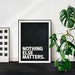 Nothing Else Matters Motivational Printable Wall Art - Etsy