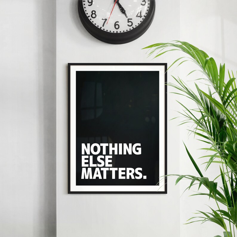 Nothing Else Matters Motivational Printable Wall Art - Etsy
