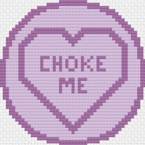 CHOKE ME Rude Loveheart Cross Stitch Candy Heart Naughty - Etsy