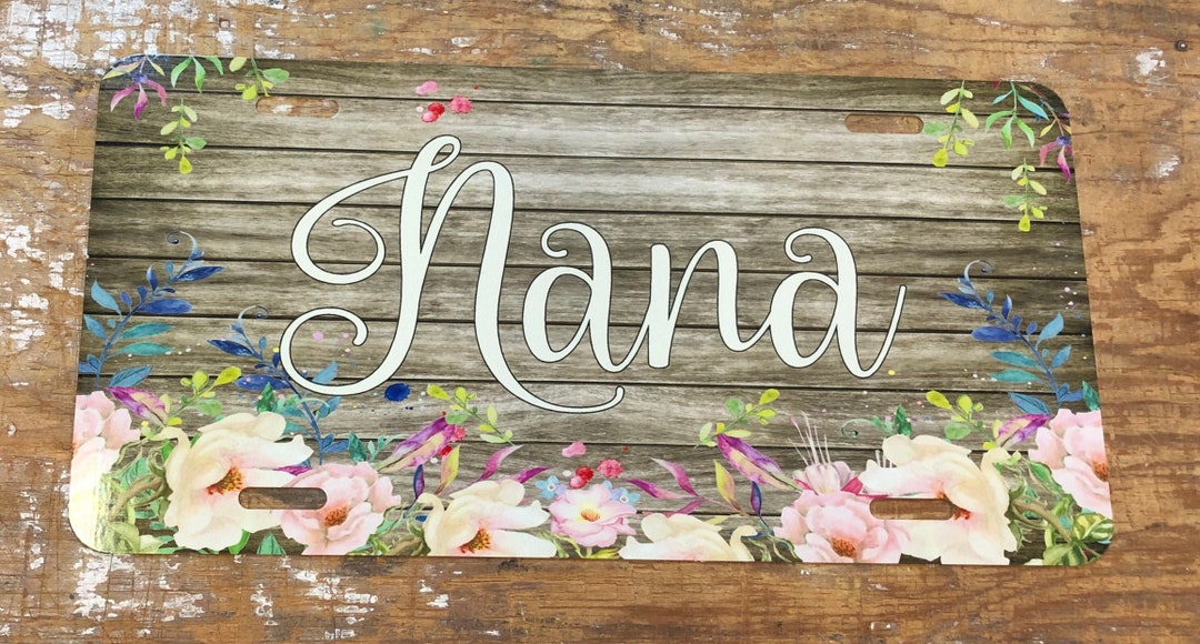 Personalized Nana License Plate, Floral Wood Car Tag - Etsy