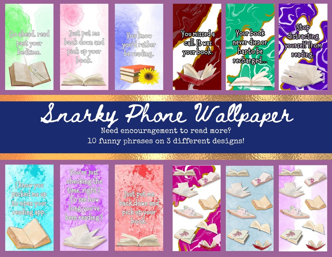 Snarky Phone Wallpaper for Book Lovers/reader Phone Wallpaper/funny ...