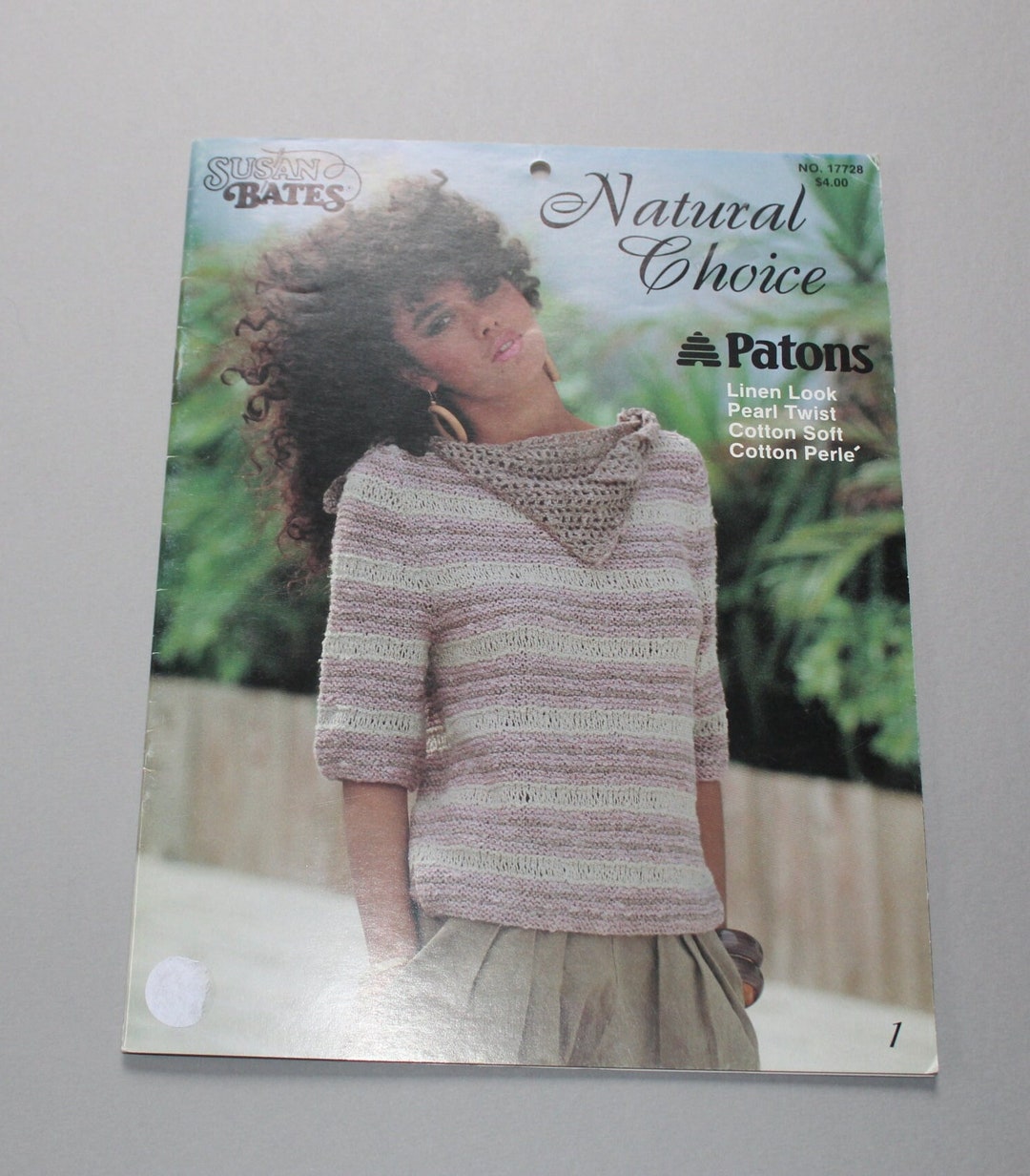 1985 Susan Bates Natural Choice No. 17728 by Patons Knitting Pattern ...