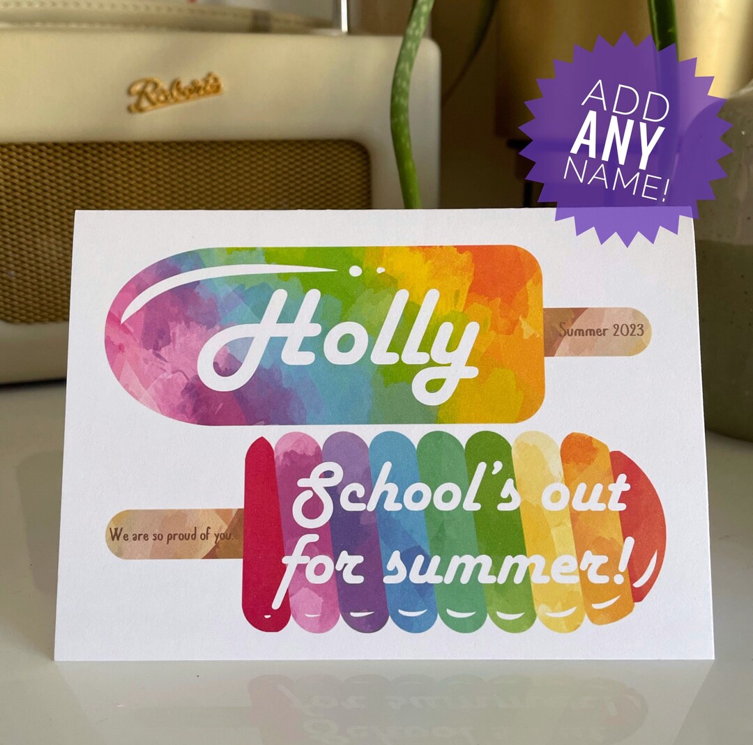 Personalised School's Out Card: Summer Holiday Lolly Design. Add Any ...