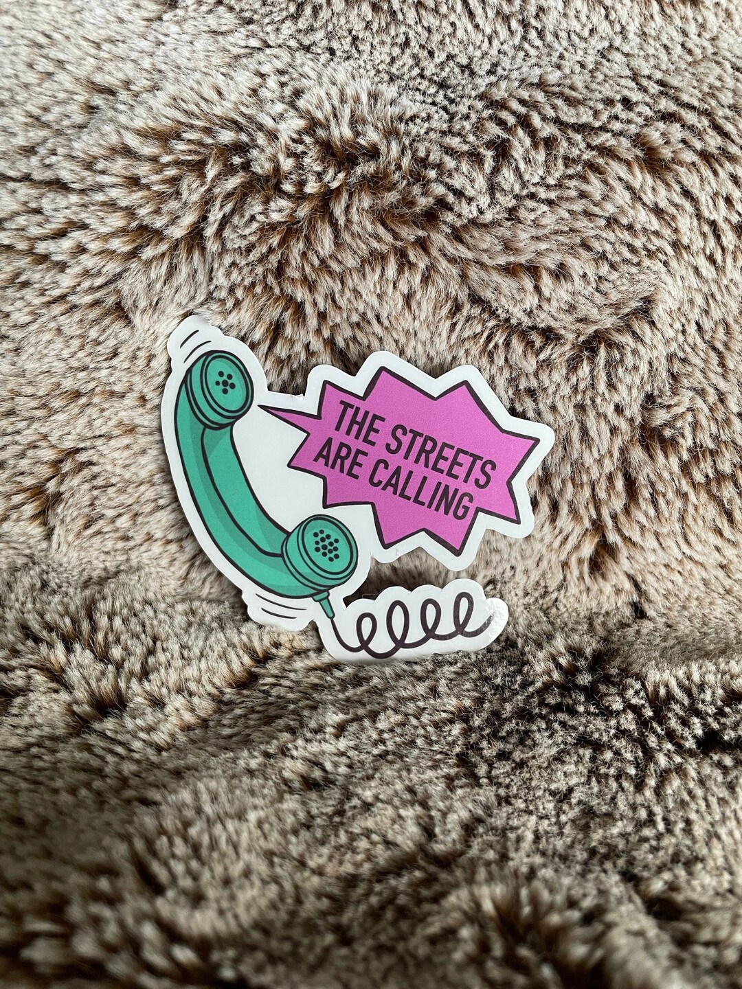 Streets Are Calling Sticker | High Quality Vinyl | Scratch Resistant ...