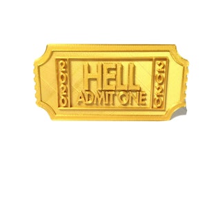 2020 Solid Ticket to Hell Perfect Gag Gift / Funny / 666 Display Token ...