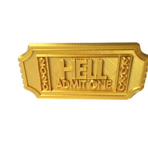 2020 Solid Ticket to Hell Perfect Gag Gift / Funny / 666 Display Token ...