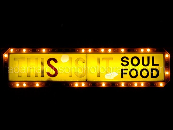 Photograph of THIS IS IT Soul Food Sign in Houston Texas | Etsy