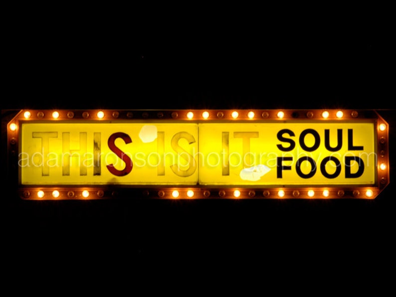 Photograph of THIS IS IT Soul Food Sign in Houston, Texas - Etsy
