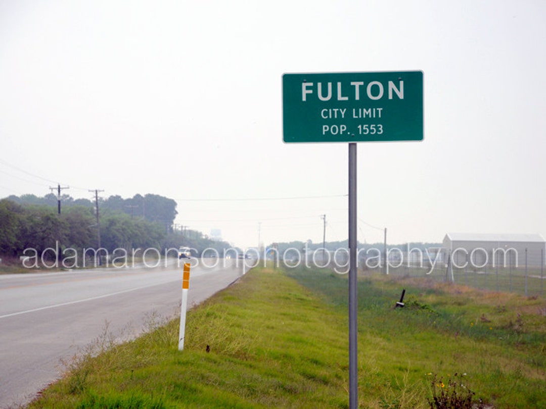 Photograph of Fulton, Tx City Limits Sign - Etsy