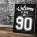 Reunion Welcome Sign, Class of 1990 Sign, Graduating Class, Class ...