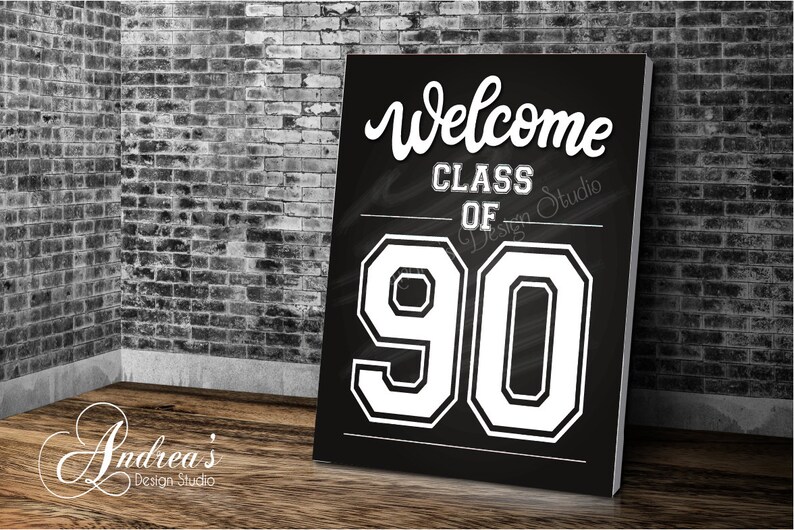 Reunion Welcome Sign, Class of 1990 Sign, Graduating Class, Class ...