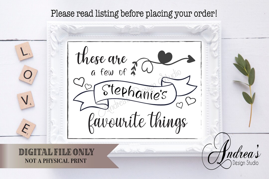 These Are A Few of Her Favourite Things, Bridal Shower Sign, Bride's ...