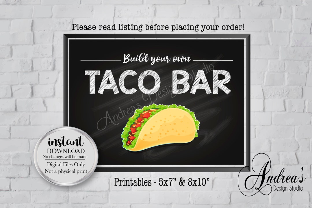 Build Your Own Taco Bar Taco Bar Sign Taco Buffet Wedding - Etsy