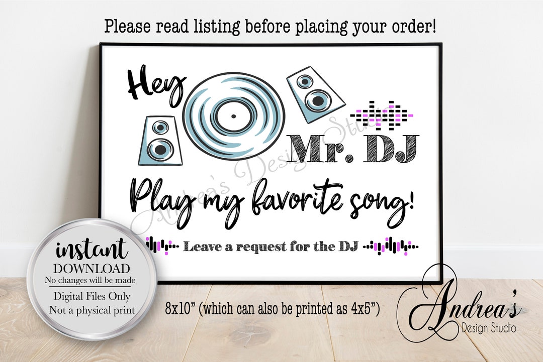 Hey Mr. DJ Play Our Favorite Song, Wedding Decor, Wedding DJ Sign ...