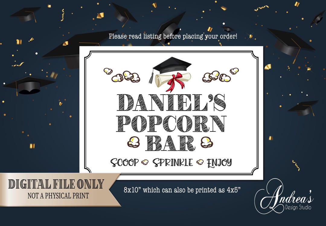 Personalized Graduation Popcorn Bar Sign, Custom Printable Sign for ...