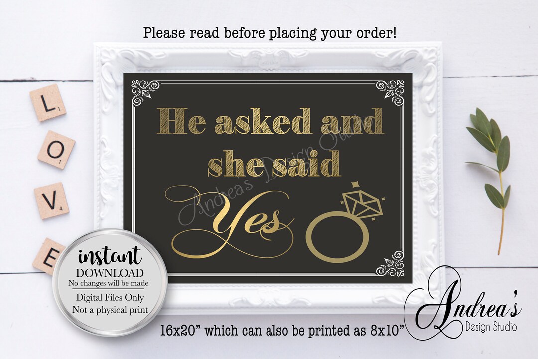 Engagement Sign, He Asked She Said Yes Sign, Black and Gold Theme ...