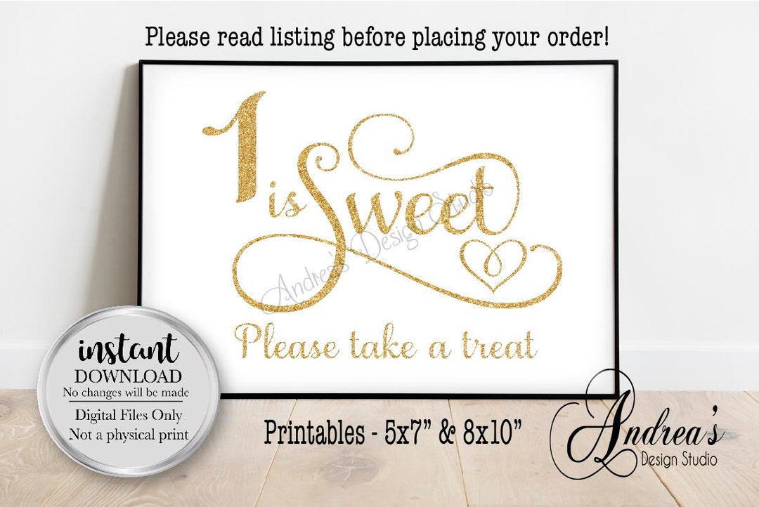 One is Sweet Please Take A Treat Sign, First Birthday Party Sweet Table ...