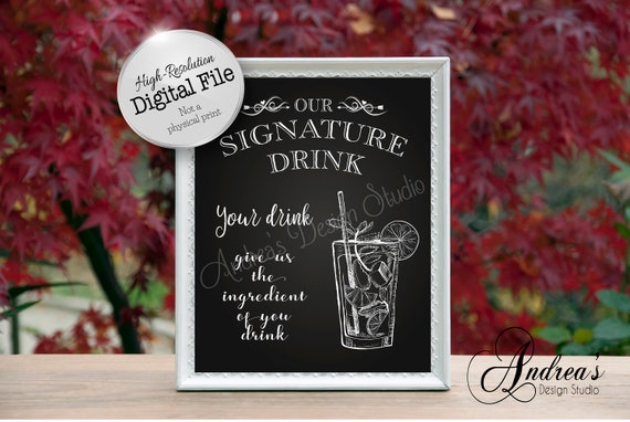 Our Signature Drink Sign Customize Your Signature Drink | Etsy