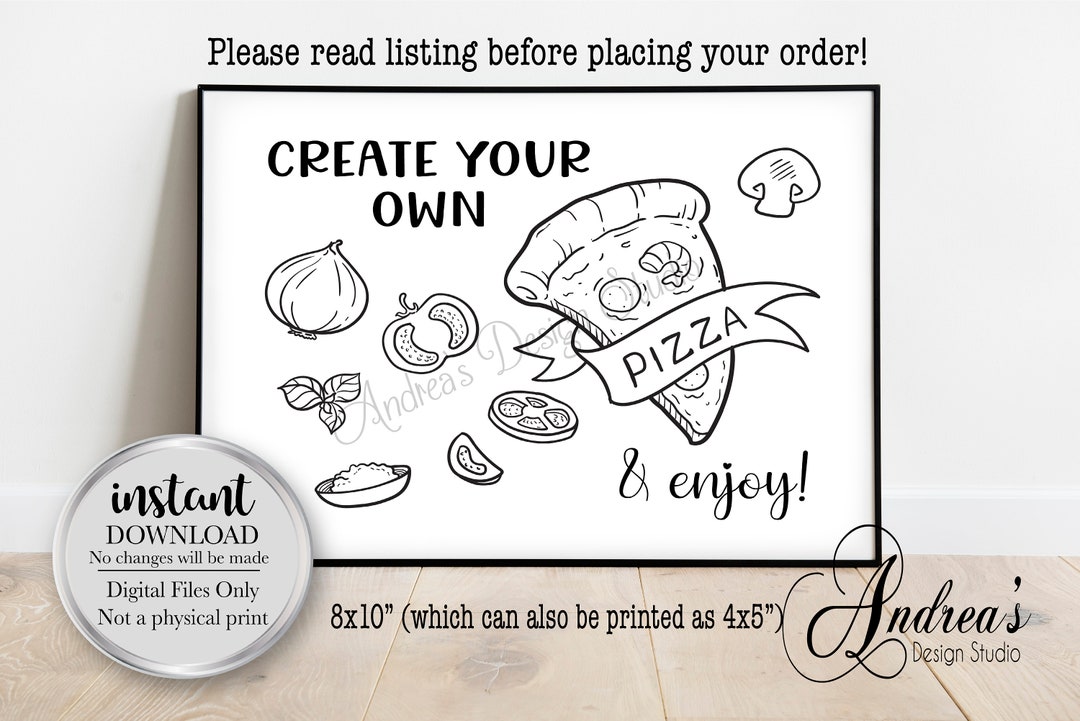 Create Your Own Pizza Sign, Pizza Sign, Graduation Party, Birthday ...