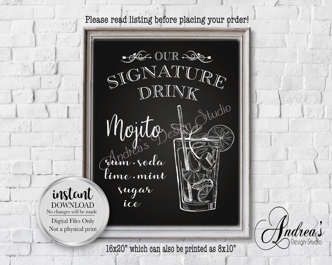 Mojito Bar Sign, Our Signature Drink Sign, Wedding Bar Sign, Party Sign ...